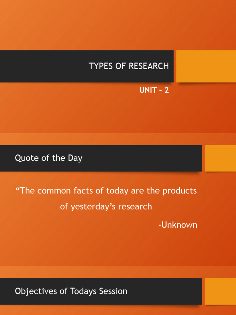 8604 Unit 2 Revised Types of Research 1 | PDF | Quantitative Research | Qualitative Research