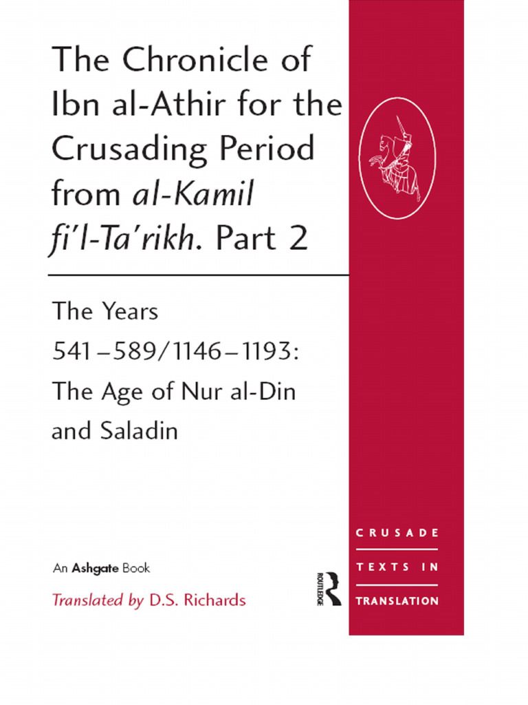 The Chronicle of BN Al-Athir For The Crusading Period From | PDF | Saladin