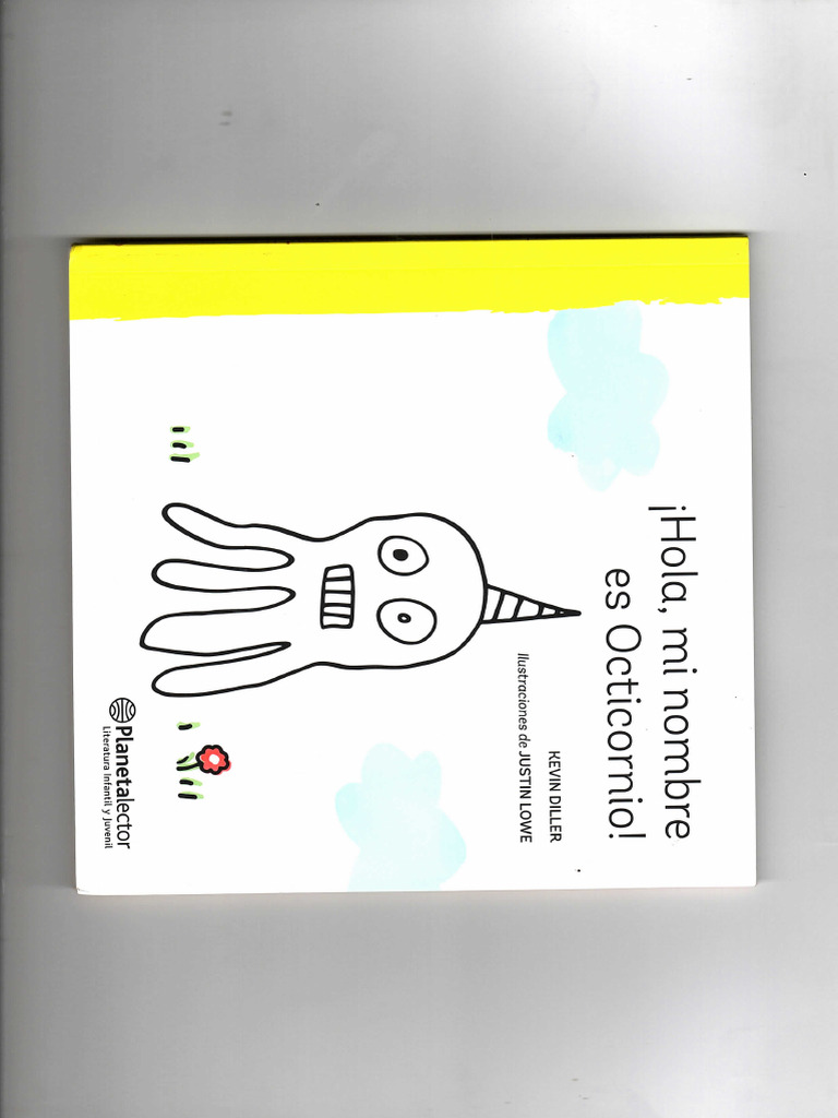 Hola Mi Nombre Es Octicornio 1 | PDF