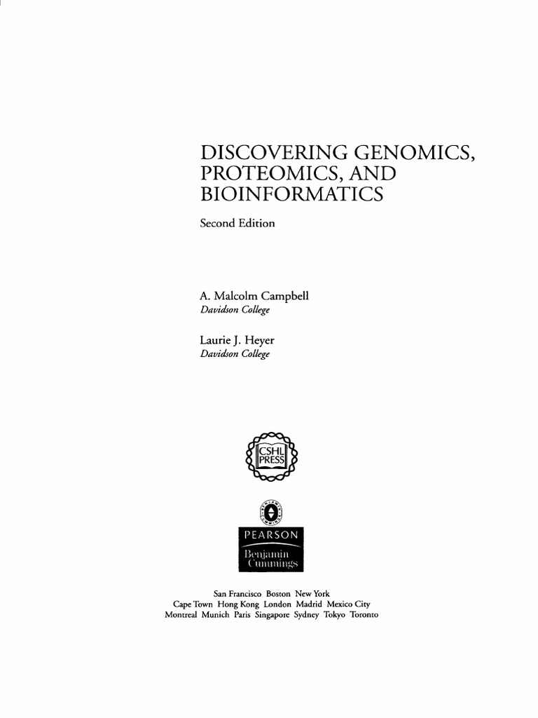 Discovering Genomics, Proteomics, and Bioinformatics: Second Edition ...