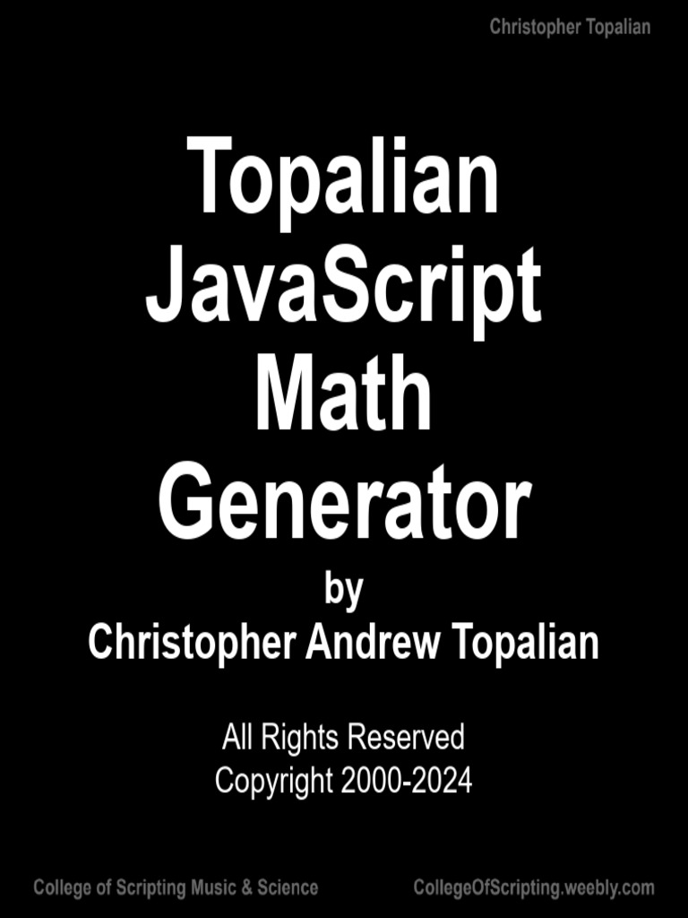 Topalian JavaScript Math Generator by Christopher Topalian | PDF ...