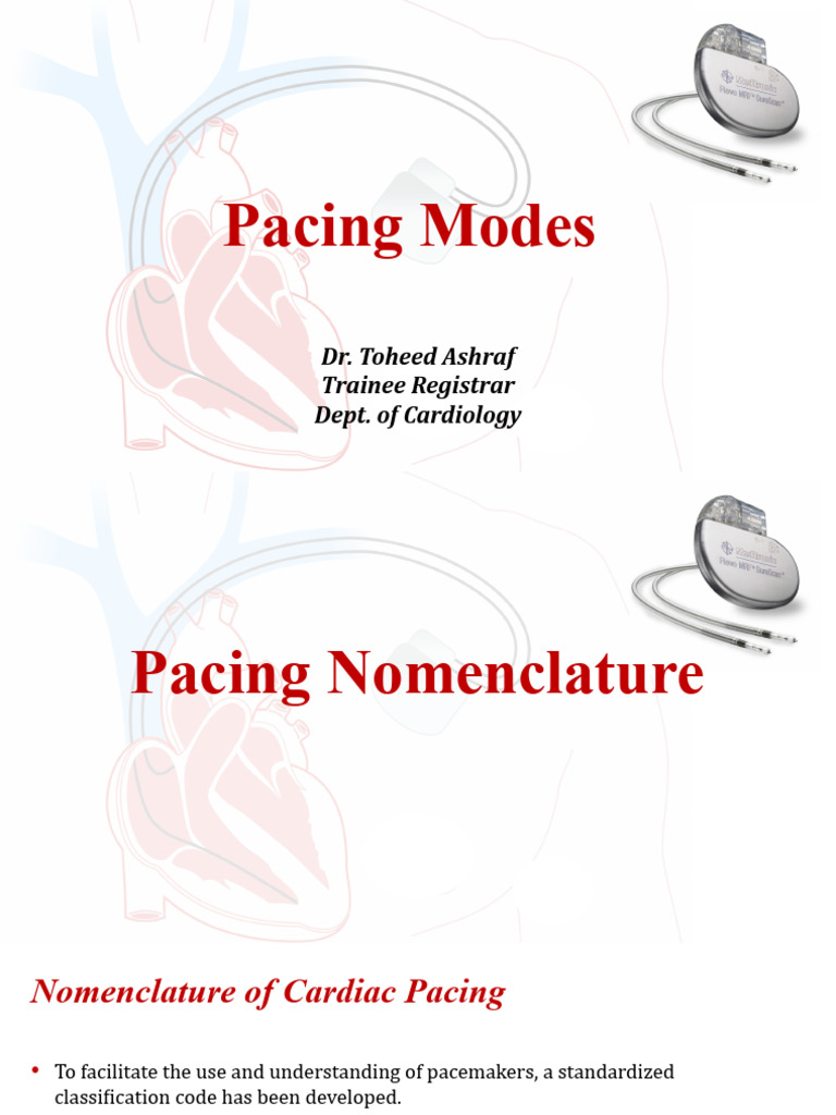 Pacing Modes & Devices | PDF | Artificial Cardiac Pacemaker | Atrium ...