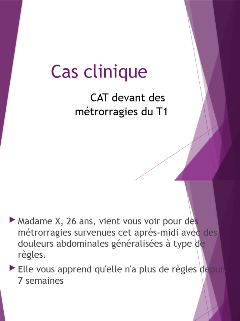 Cas Clinique Metrorragies Du T1 | PDF