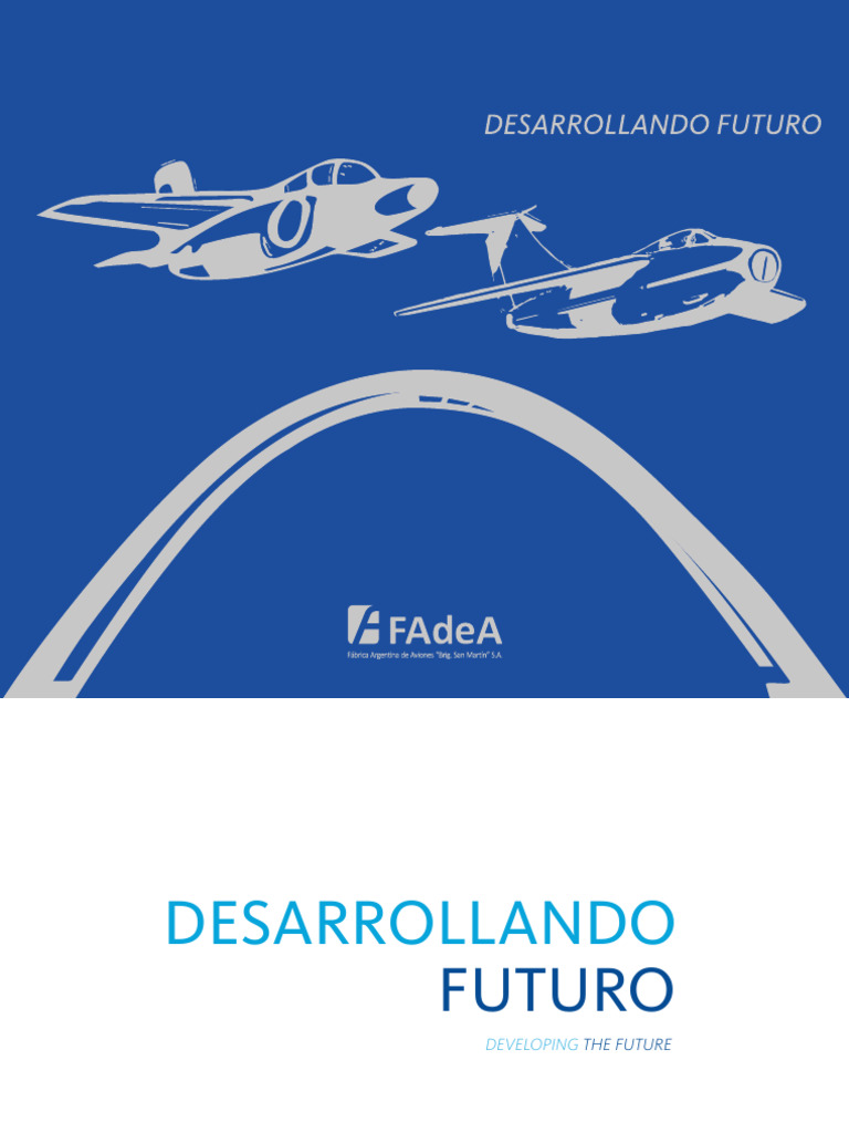 FAdeA Desarrollando Futuro | PDF | Aviación | Aeronáutica