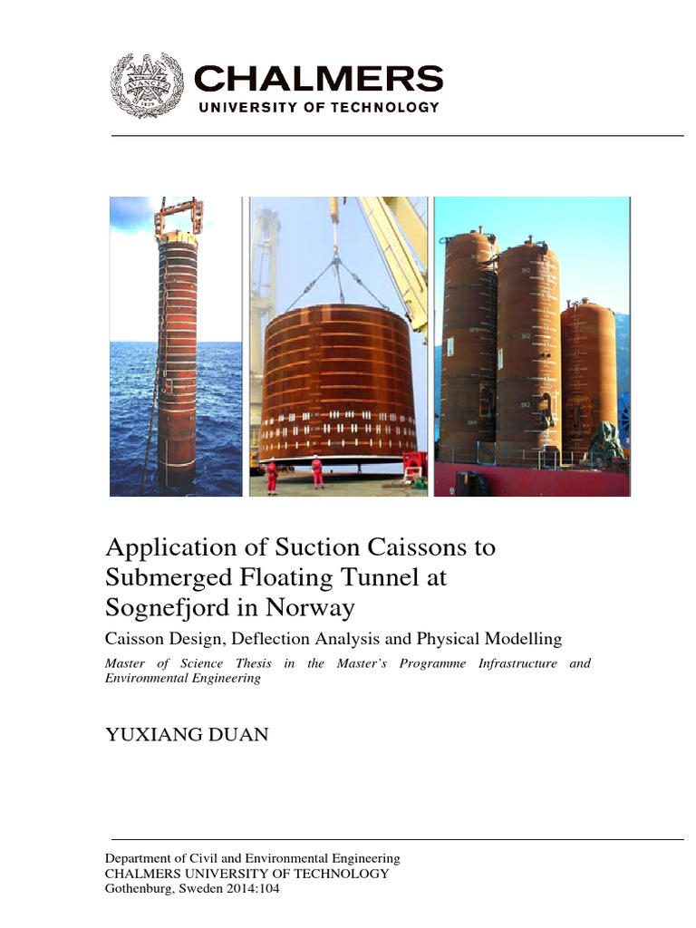 Application of Suction Caissons To Submerged Floating Tunnel in ...