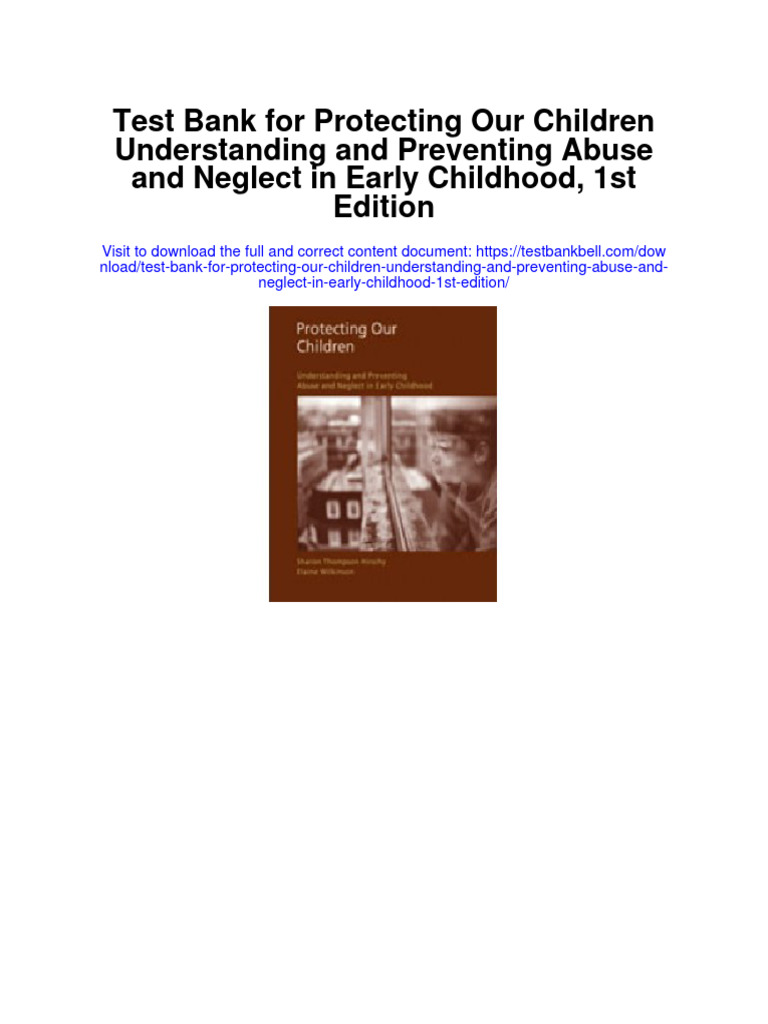 Instant Download Test Bank For Protecting Our Children Understanding ...