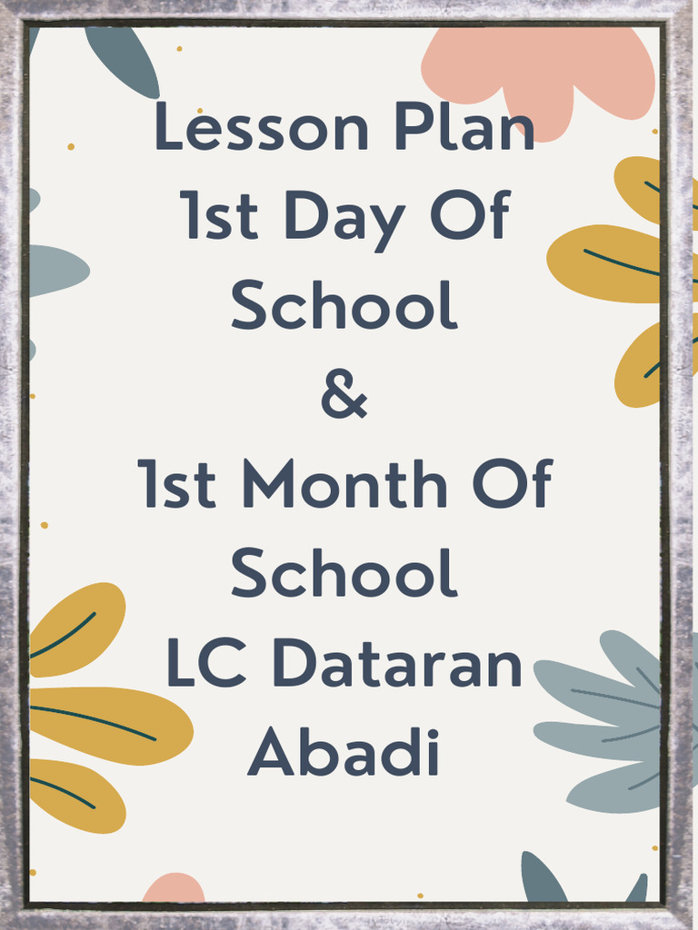 1st Day & Month School Plan | PDF | Goldilocks And The Three Bears