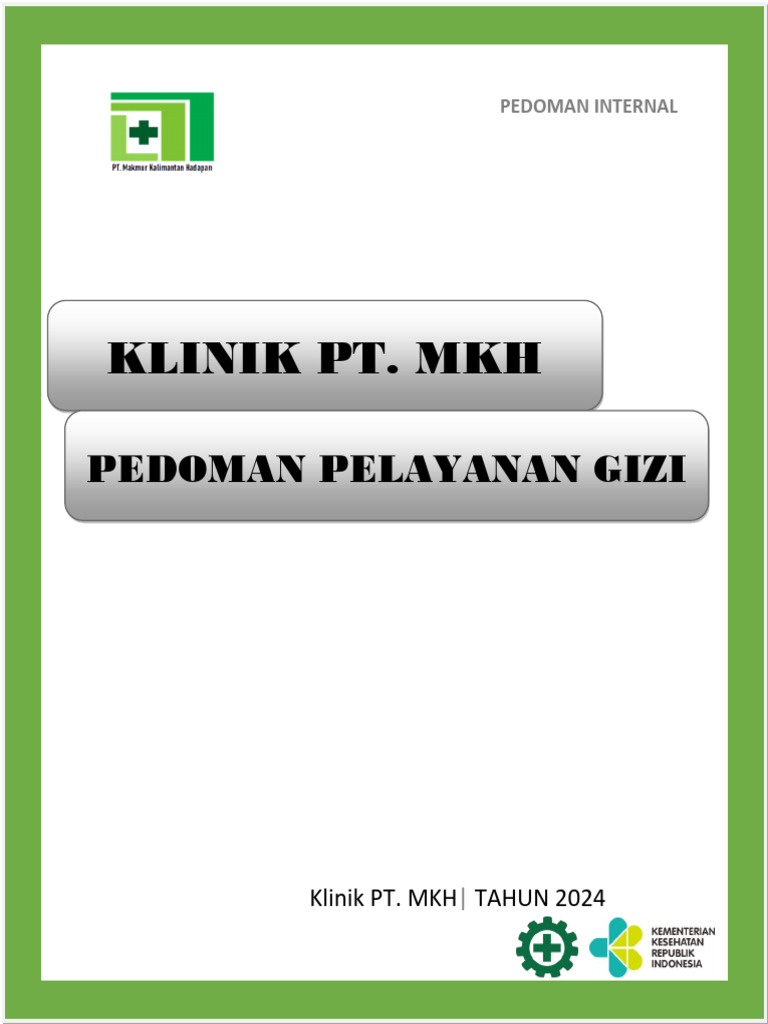 Pedoman INTERNAL Pelayanan Gizi 2024 PT MKH | PDF