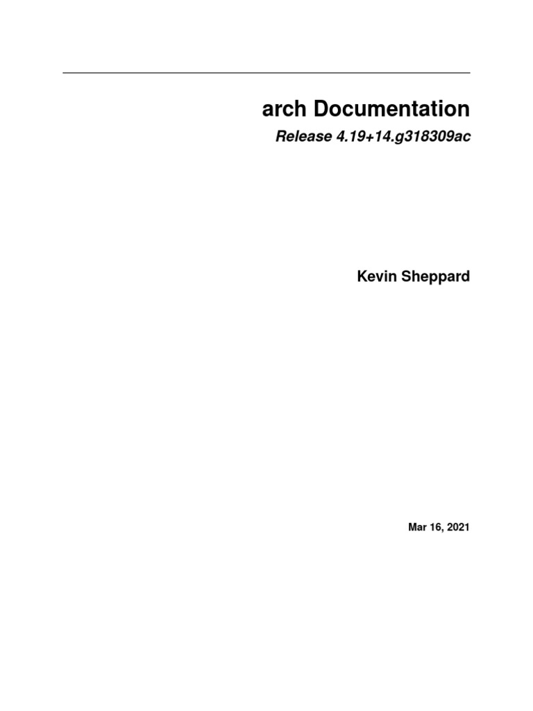 ARCH For IPython Notebook - Kevin Sheppard (2021) | PDF | Akaike ...
