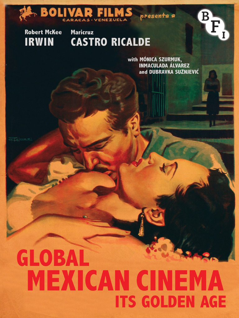 Robert McKee Irwin - Maricruz Castro Ricalde - Global Mexican Cinema - Its A Golden Age - El ...