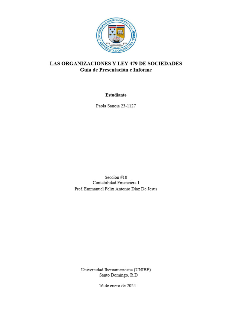 Guia de Presentacion e Informe - Las Organizaciones Ley 479 2024-2 | PDF