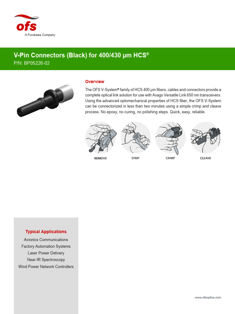 BP05226 02 V Pin Connector Black 400 430 Micron HCS Web | PDF | Electrical Connector | Optical Fiber
