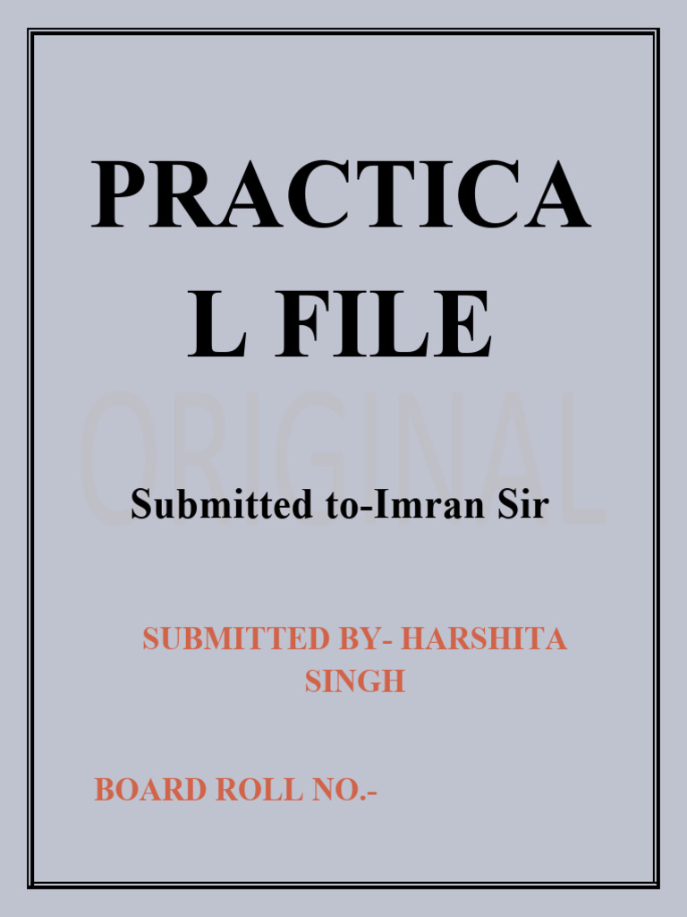 Harshita Singh Practical File | PDF