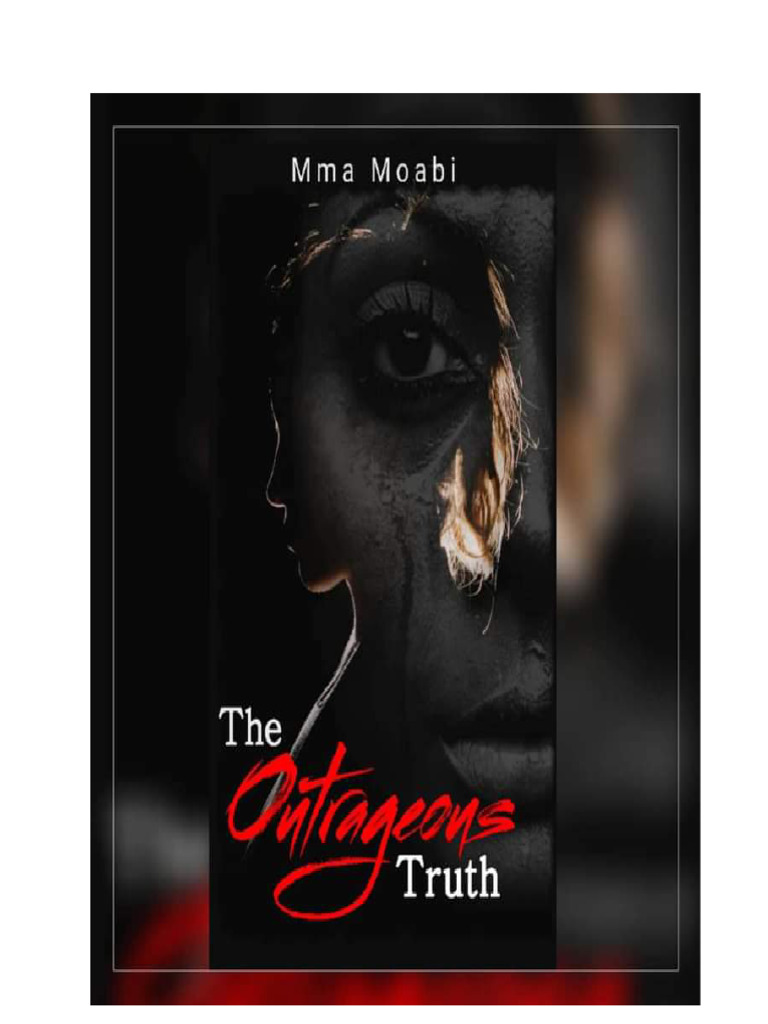 My Outrageous Truth - Mma Moabi | PDF