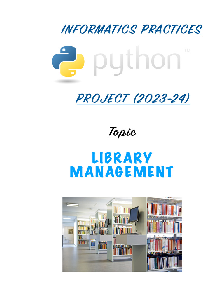 Informatics Practices: Library Ma Nagement | PDF