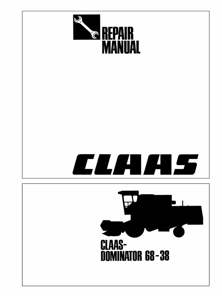 Claas Dominator 68 38 Combine Service Repair Manual | PDF | Career & Growth