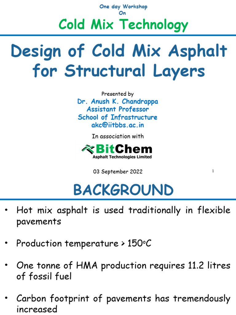 Design of Cold Mix Asphalt for Structural Layers | PDF