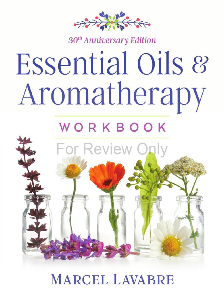 Toaz - Info Essential Oils and Aromatherapy Workbook PR | PDF | Perfume ...