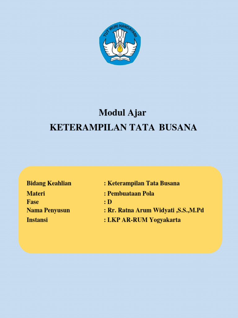 Modul Ajar Keterampilan Tata Busana - Pembuatan Pola - Fase D | PDF