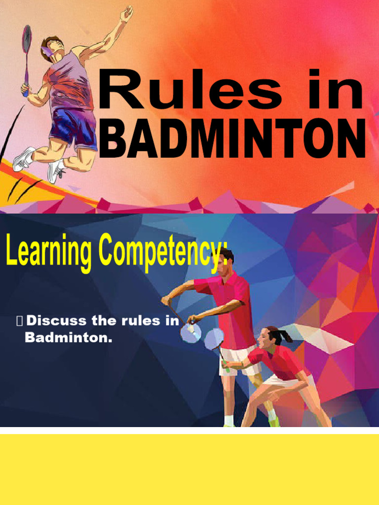 Q2 PPT PE7 Module 2 Rules in Badminton | PDF | Indoor Sports | Summer ...
