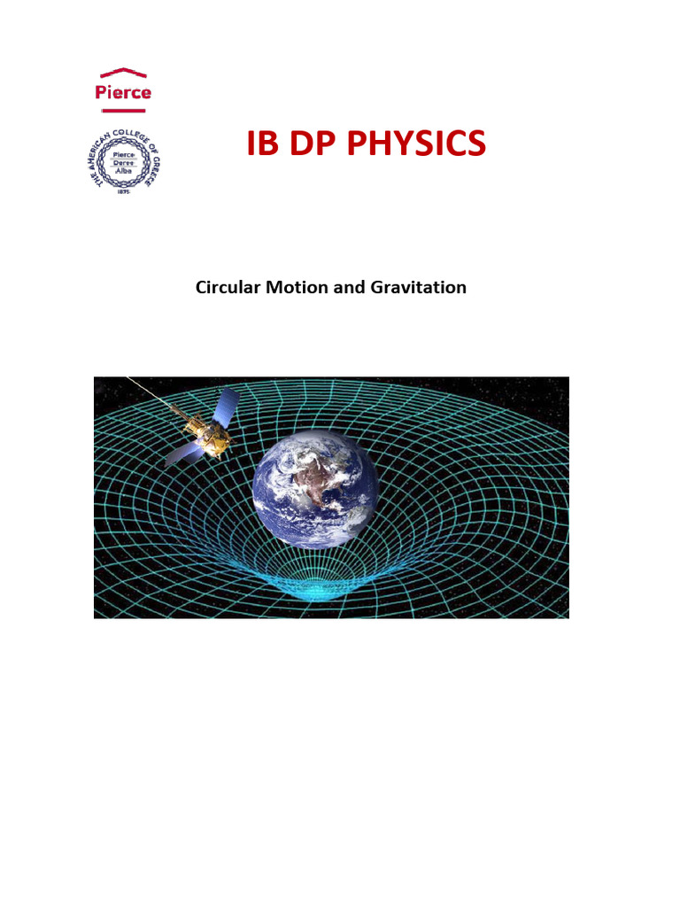 ΙΒ PHYSICS CHAPTER 6 and 10 Circular Motion and Gravitation HL | PDF ...