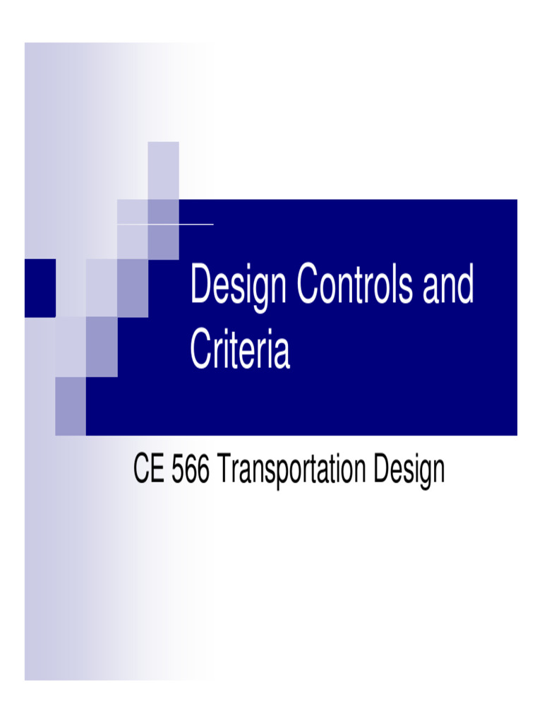Design Controls and Criteria | PDF | Visual Perception | Traffic