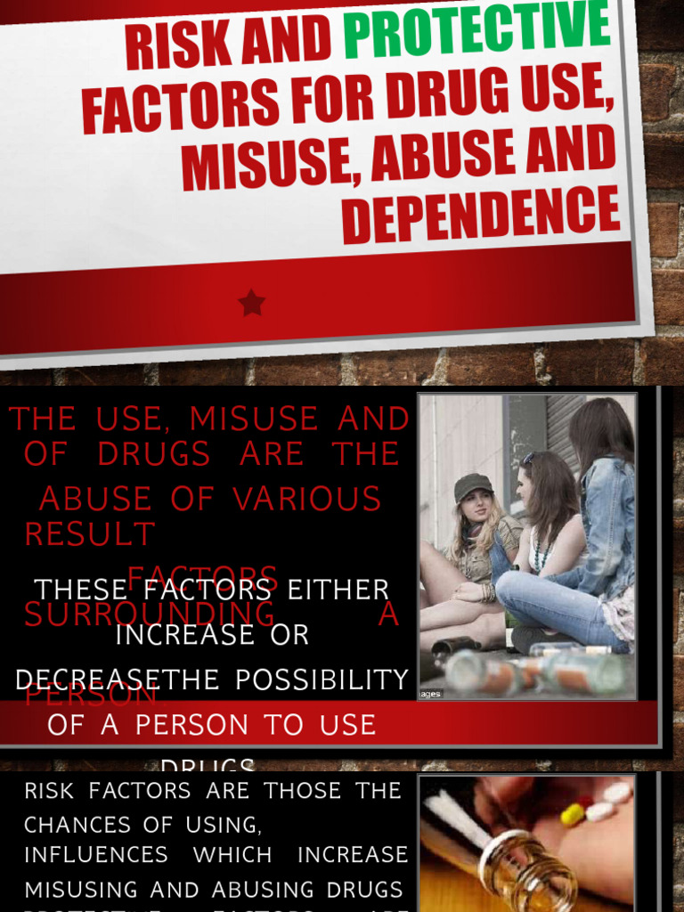 The Risk and Protective Factors of Using Drugs | PDF | Substance Abuse ...