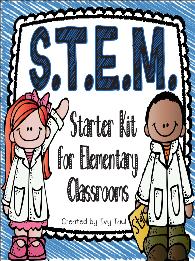 STEMEngineering Starter Kitfor Teacherselementarylevel | PDF | Science ...