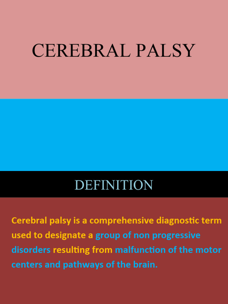 Ppt on Cerebral Palsy | PDF | Cerebral Palsy | Nervous System