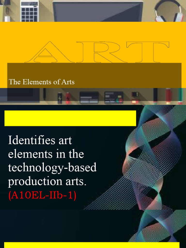 Q2-PPT-ARTS10-Module 1 (Elements of Arts) | PDF | Shape | Vision