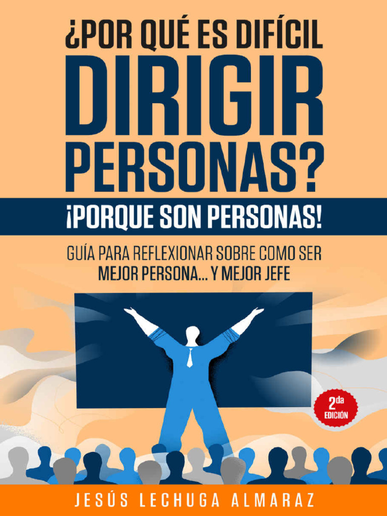 Por Que Es Dificil Dirigir Per - Jesus Lechuga Almaraz | PDF | Gestión ...