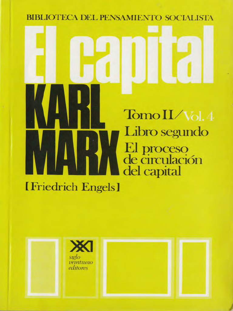 El Capital Vol 4 Libro II Karl Marx | PDF