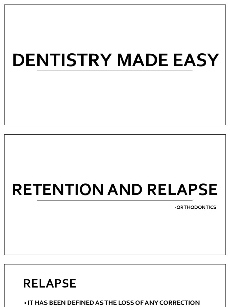 Retention and Relapse Ii Schools of Thoughts Ii Theorems Ii Types ...