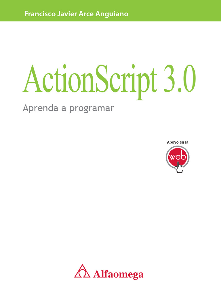 ActionScript 3.0 - Francisco Javier Arce Anguiano | PDF | Adobe Flash | Script de acción