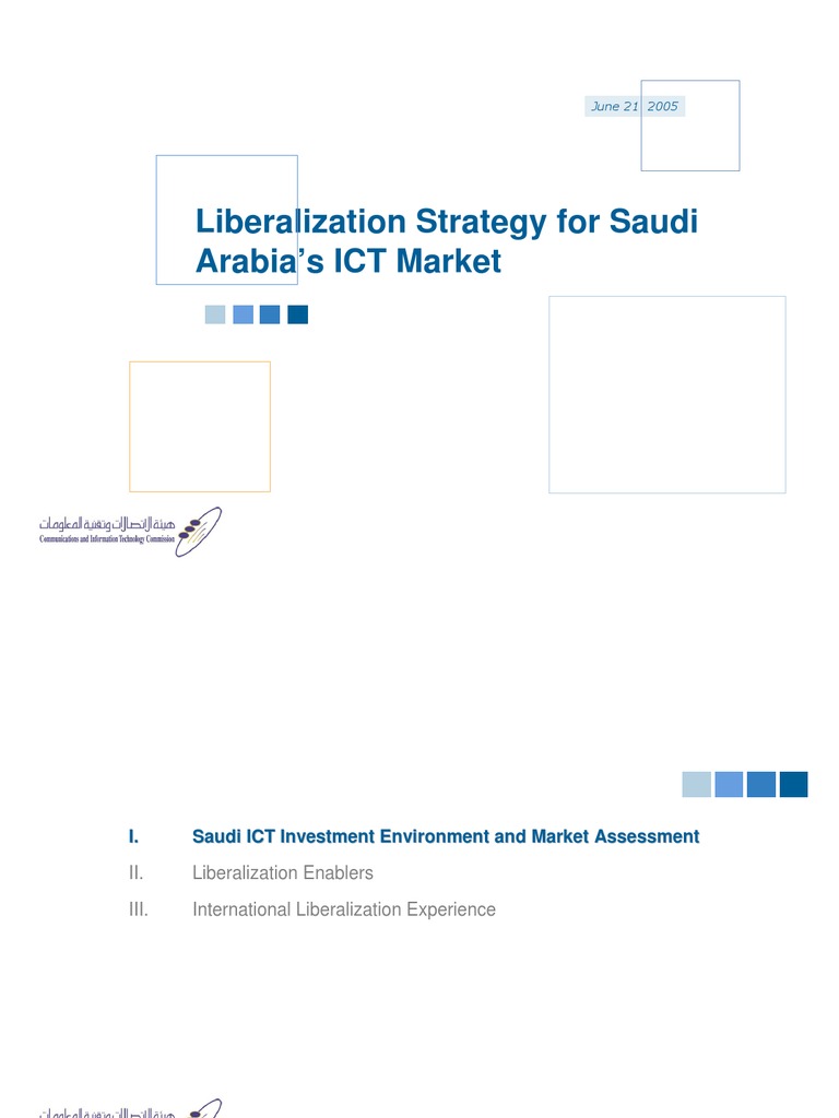 Saudi Arabia LiberalizationStrategyforSaudiArabiaICTMarketE | PDF ...