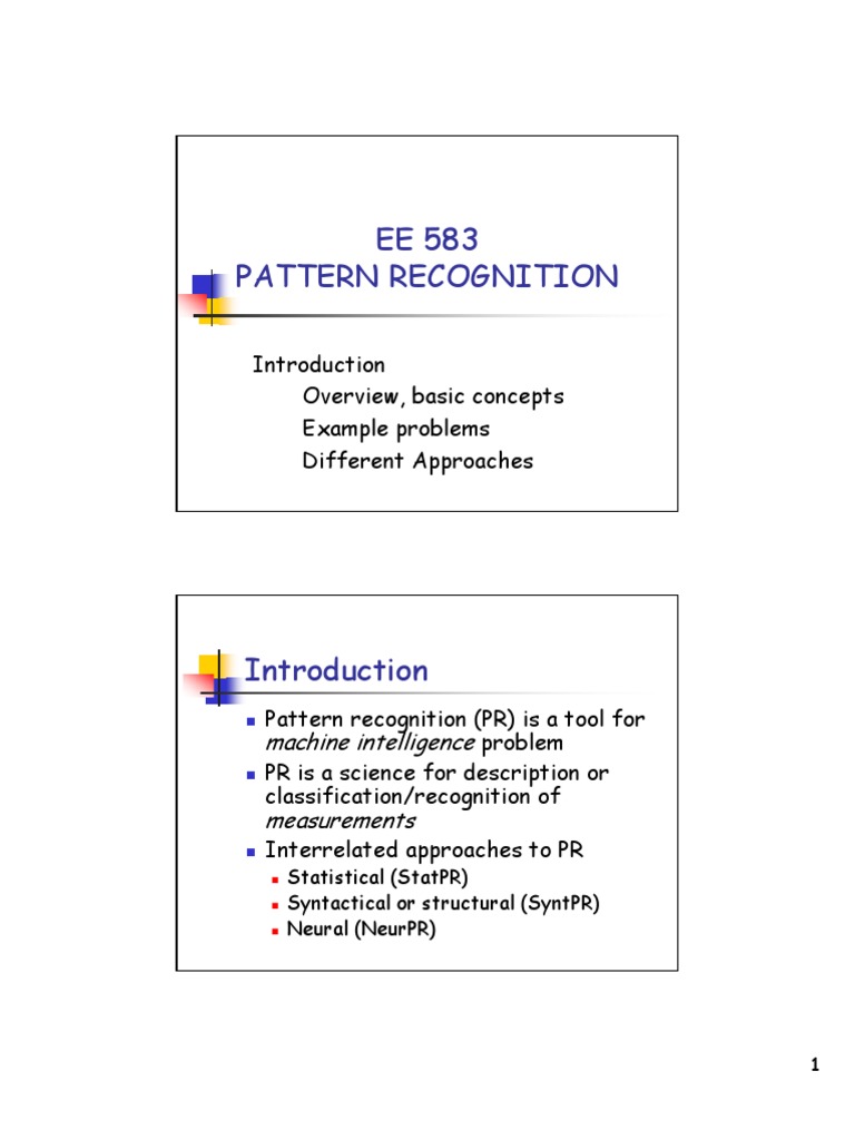 Ee 583 Pattern Recognition Overview Basic Concepts Example Problems Different Approaches Pdf