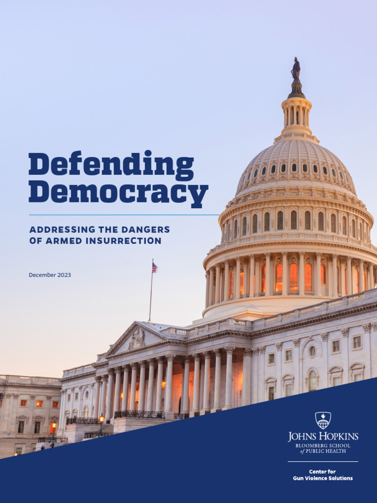 Defending Democracy: Addressing The Danger of Armed Insurrection | PDF ...