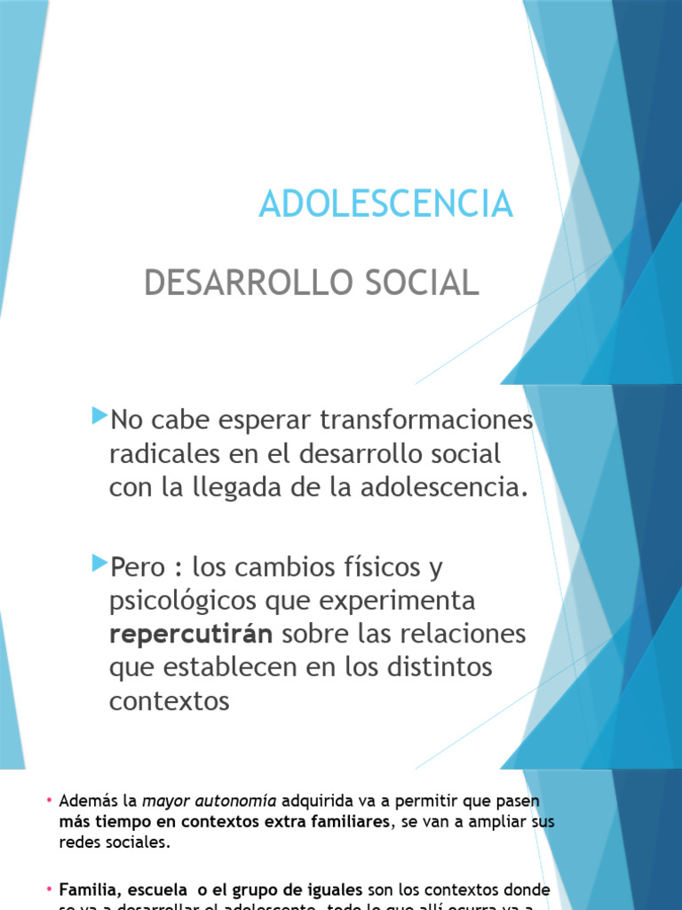 ADOLESCENCIA desarrollo social | PDF | Teoría de apego | Adolescencia