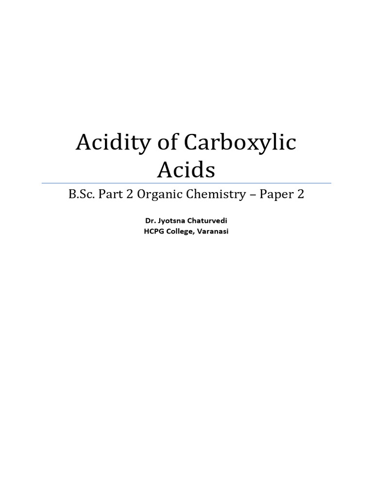 B Sc Part Ii Organic Chemistry Acidity Of Carboxylic Acids Pdf Acid Dissociation Constant