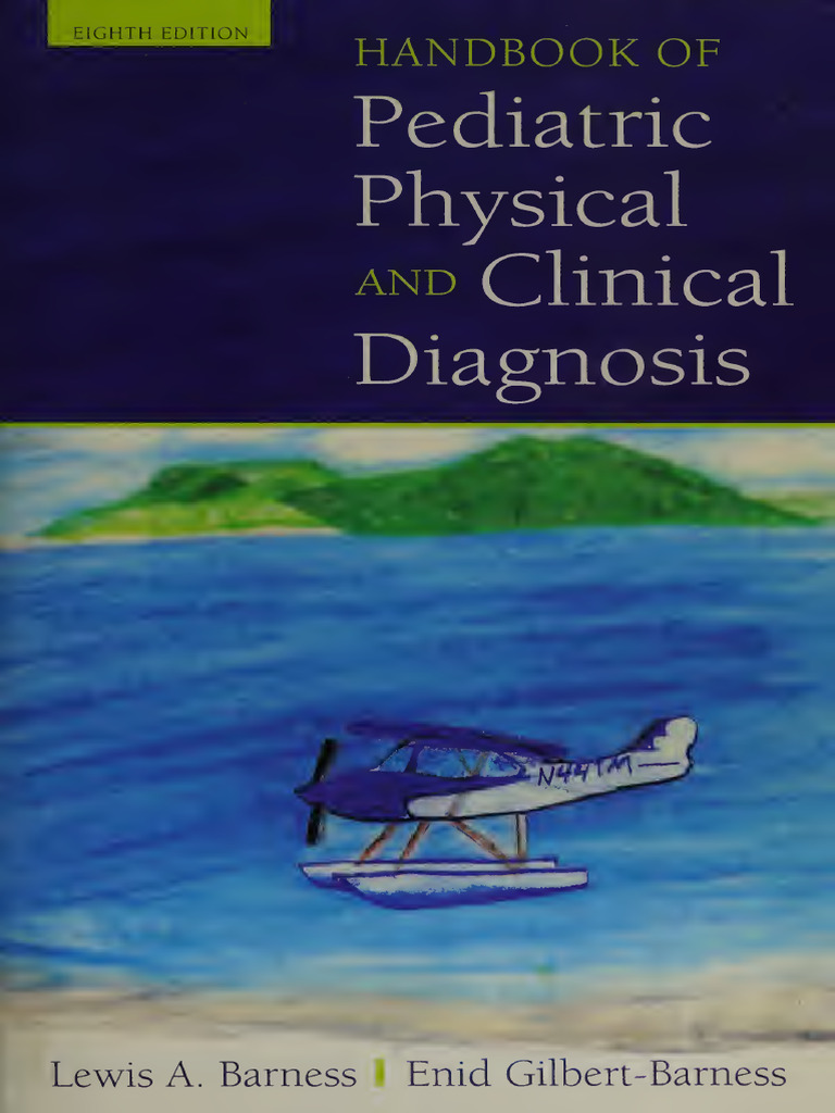 Barness LA Et Al (8e, 2009) Handbook of Pediatric Physical and Clinical ...
