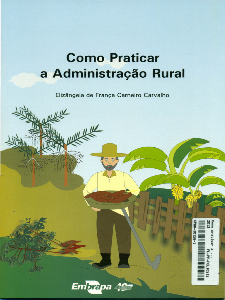 Cartilha Embrapa - Como praticar a administração rural | PDF ...