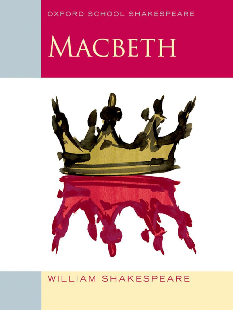 Macbeth Oxford School Shakespeare Oxford | PDF