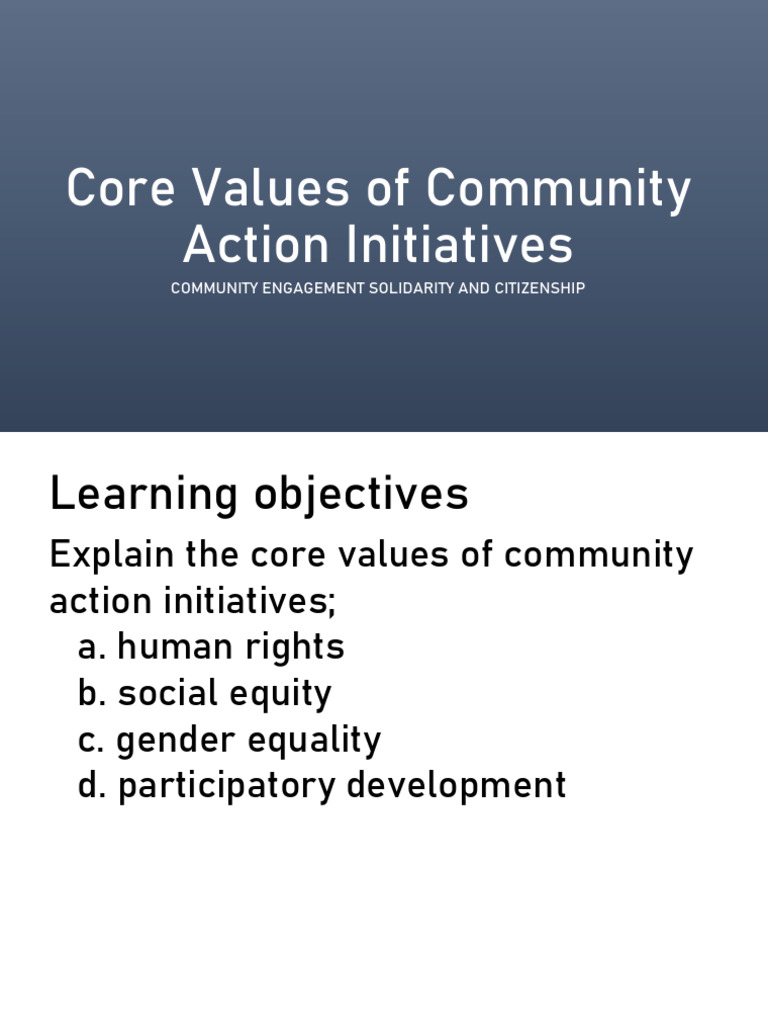 Core Values of Community Action Initiatives: Community Engagement ...