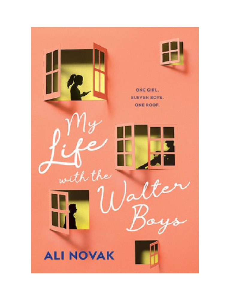 My Life With The Walter Boys - Ali Novak - Anna's Archive | PDF