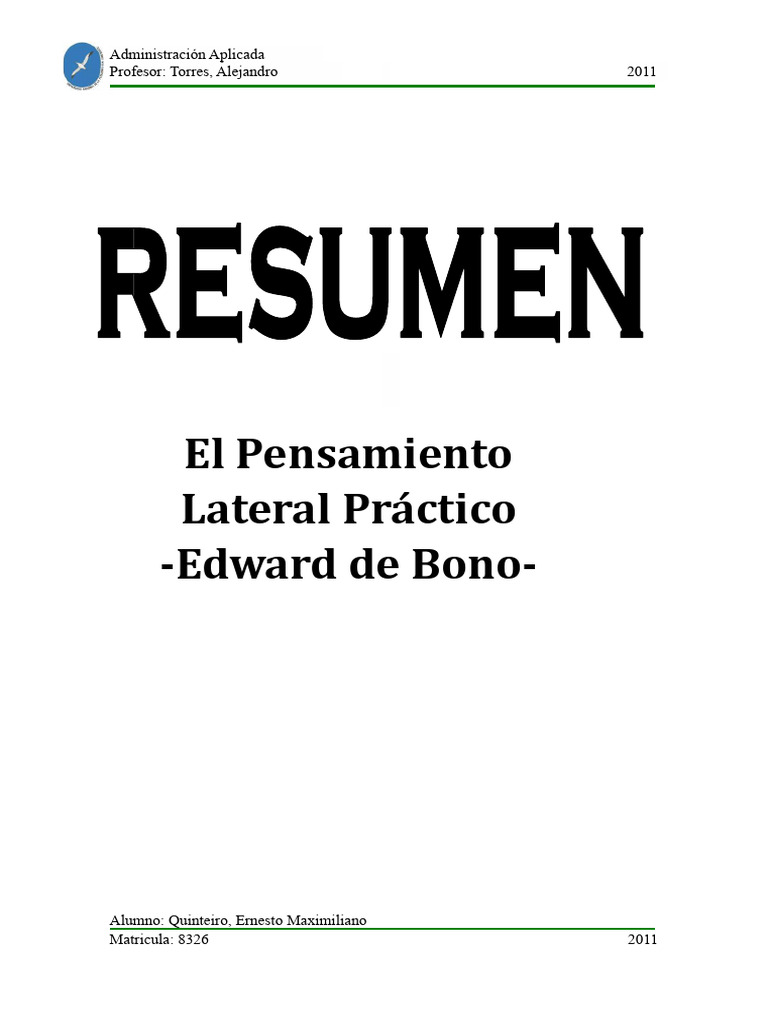 El Pensamiento Lateral Práctico - Edward de Bono | PDF | Pensamiento ... El Pensamiento Lateral Práctico - Edward de Bono | PDF | Pensamiento ...
