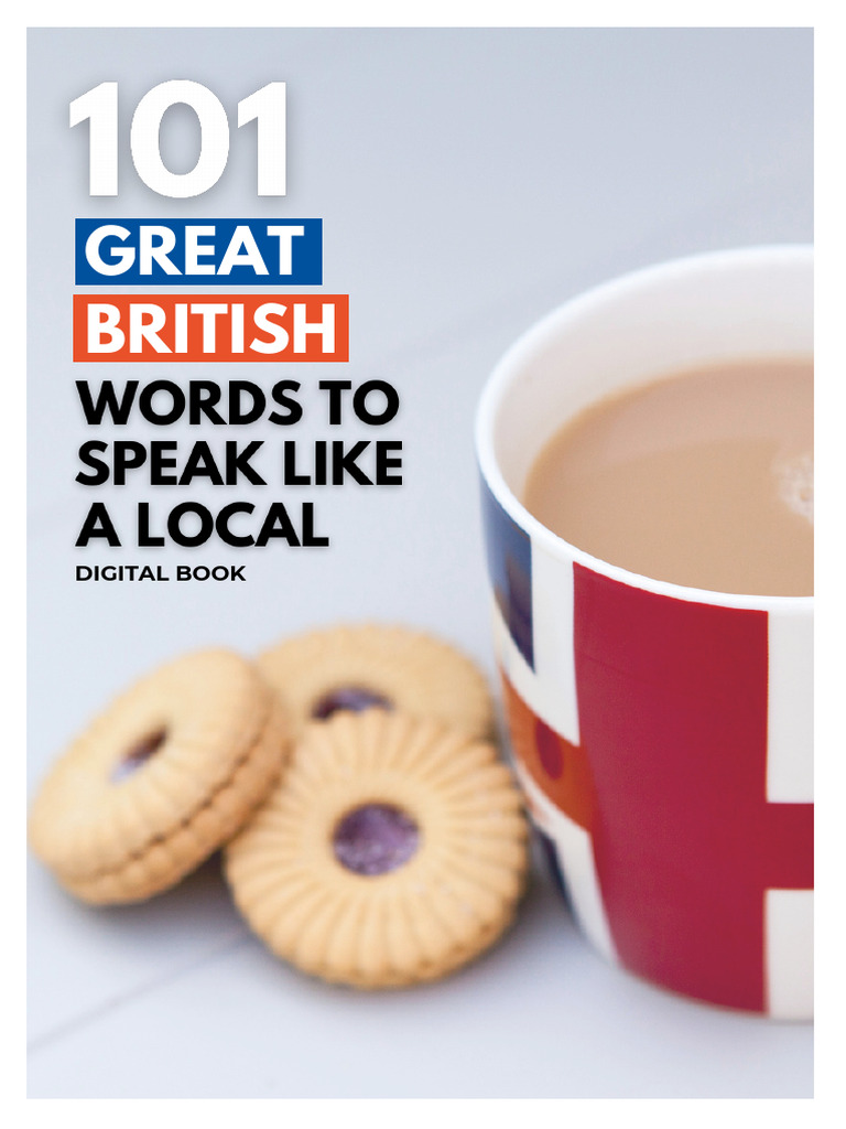 101 Great British Words To Speak Like A Local | Download Free PDF ...