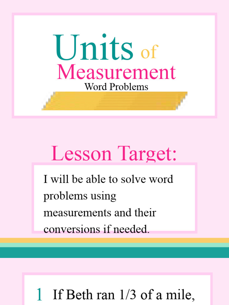 Units of Measurement Word Problems in Pink White Green Playful Style | PDF