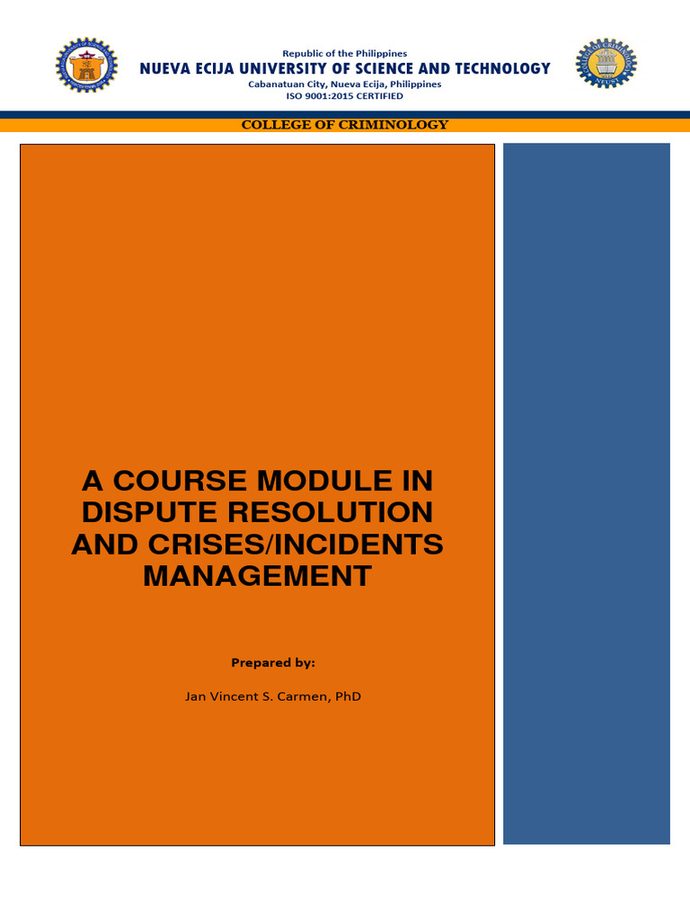 Criminology 6 (Dispute Resolution and Crises/incidents Management - Dr. Jan Vincent Carmen-Neust ...