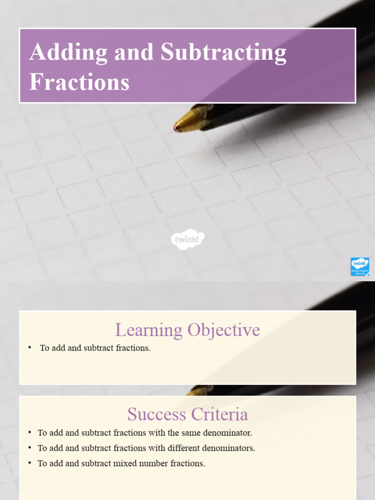 Adding and Subtracting Fractions PowerPoint | PDF | Signal Processing ...