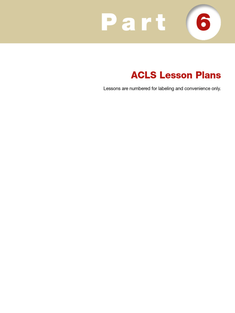 ACLS Full Lesson Plans | PDF | Cardiopulmonary Resuscitation | Coronary ...